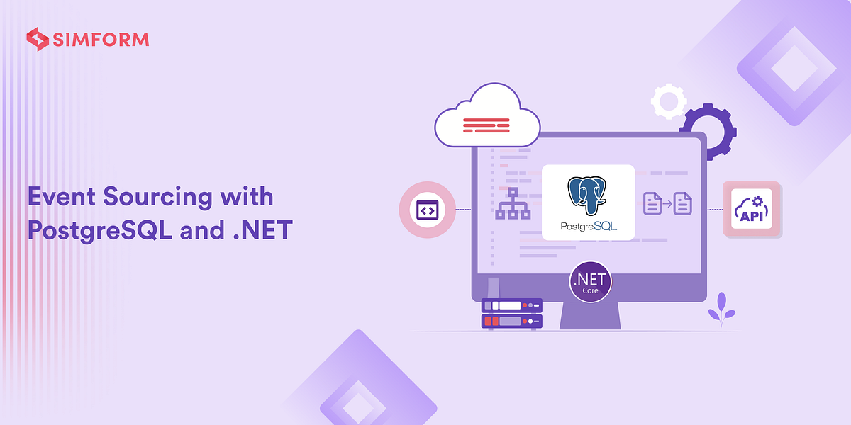 Event Sourcing with PostgreSQL and .NET | by Poojan Kajiwala | Simform Engineering | Dec, 2025 ...