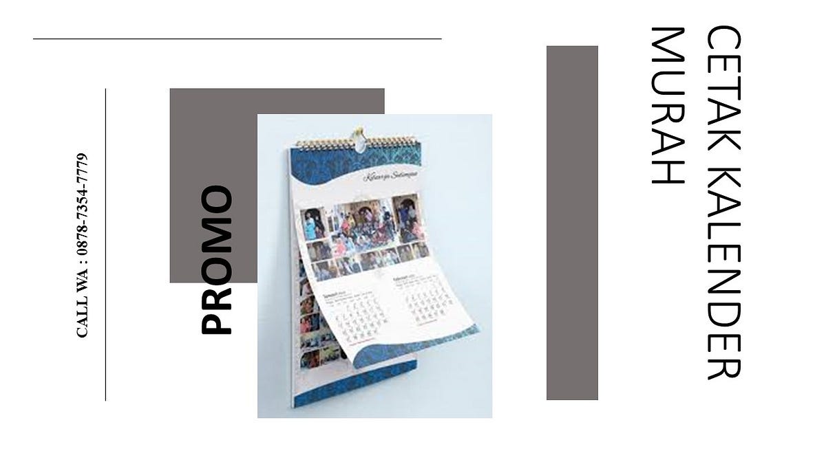 PROMO, CALL WA : 0878–7354–7779, Cetak kalender 2022 , Cetak kalender ...
