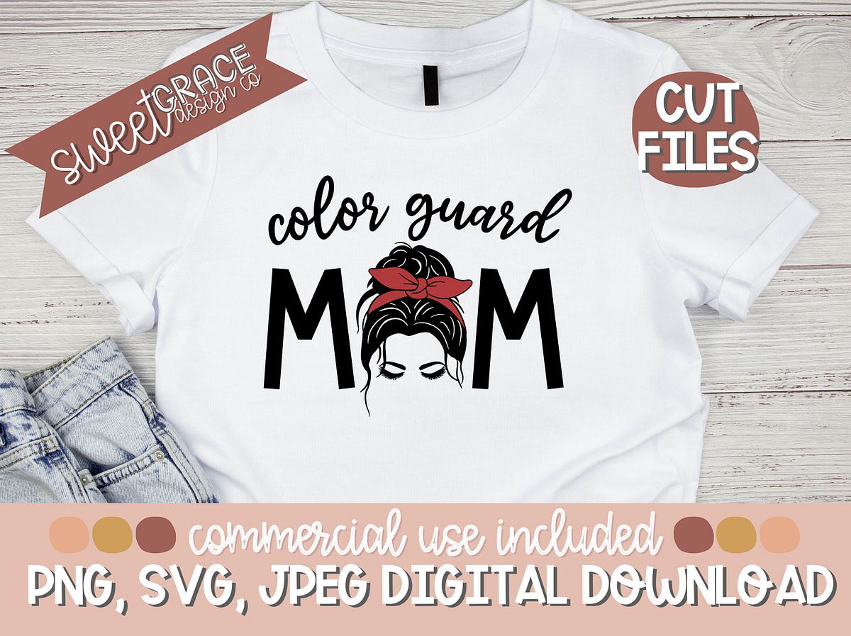 Color Guard Mom Svg, American Mama Sublimation, Color Guard Sports Girl ...