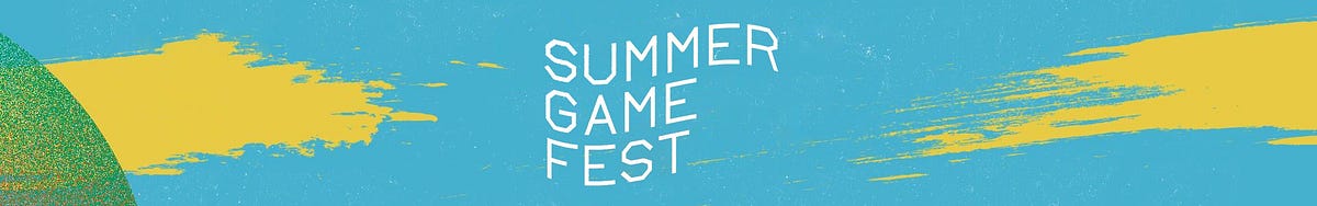 8 Summer Game Fest Titles To Watch | by Tony Ray | Medium