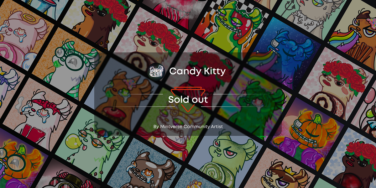 NFT Collection Candy Kitty SOLD OUT On Mintverse Drops! | by Mintverse ...