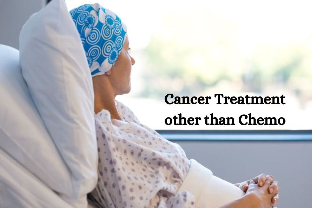 Cancer Treatment other than Chemo - Neeraj Cancer Treatment - Medium