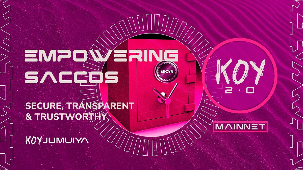 Empowering Tea Farmers: How KOY 2.0 Will Revolutionize SACCO Operations ...