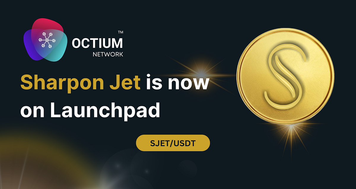 Sharpon Jet gets listed on Launchpad of Octium Exchange. - Octium ...