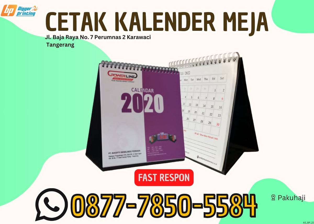 FAST RESPON, Wa./Call. 0877–7850–5584, Cetak Kalender Meja di Pakuhaji. - Jasa cetak kalender ...