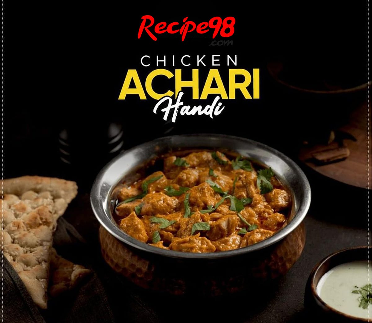 Chicken Achari Handi - Recipe98 - Medium