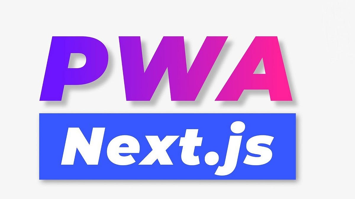 How to make a Next.js app a PWA. Today we are going to see how to make ...