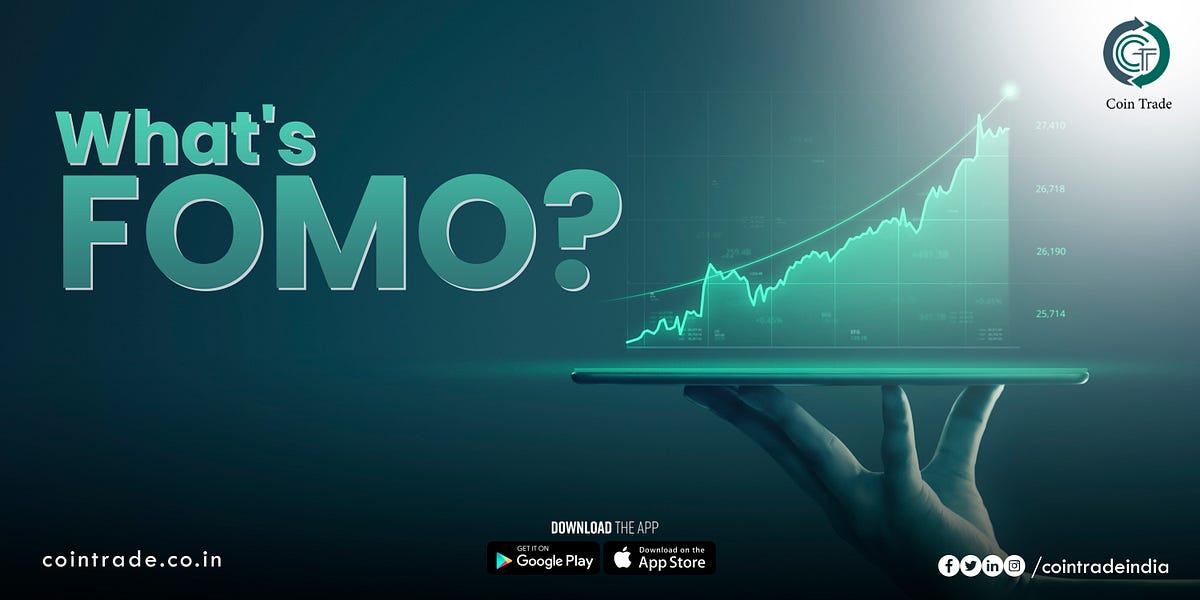 What’s FOMO?. Traders experience FOMO when they fear… | by ...