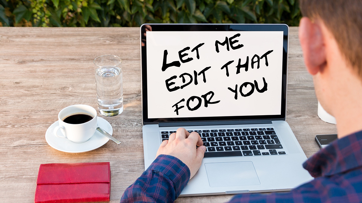 Announcing: Let me edit that for you | by Kathy Jacobs | Chalkboard ...