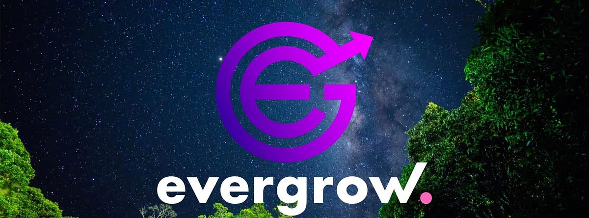 EverGrow, An outstanding community, and team! A Legendary deal struck! | by Danny boyd | Medium
