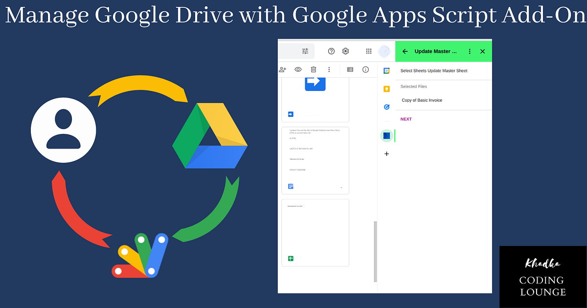 How to Manage Google Drive with Google Apps Script and Add-Ons? | Script Portal