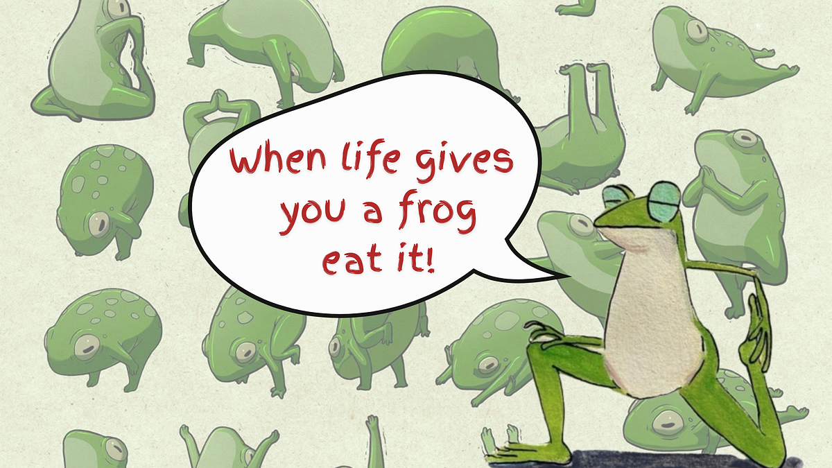 Eat That Frog Okay Ate That Frog Damn The Frog Got Hands рџђё By