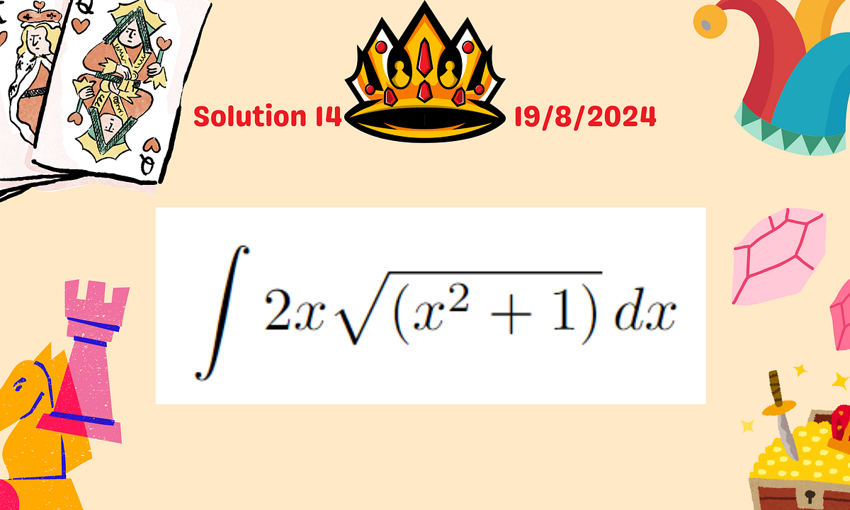Can You Solve This Integral With Substitution? | by Barry Leung, CoMN ...