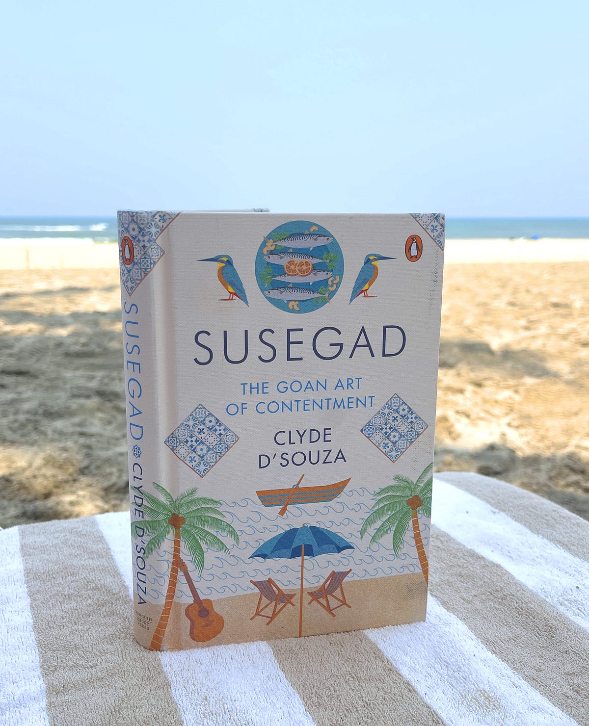 Susegad by Clyde D’Souza. Susegad is a Goan word that roughly… | by ...