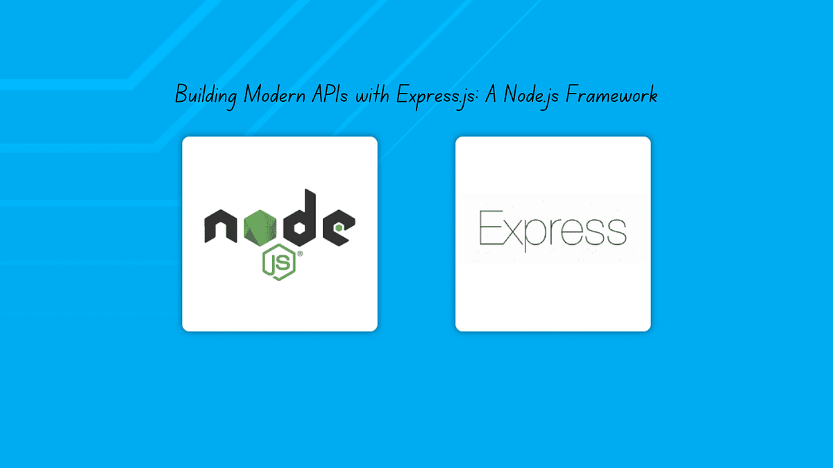 Building Modern APIs with Express.js: A Node.js Framework | by Rakesh BM | Jan, 2025 | Medium