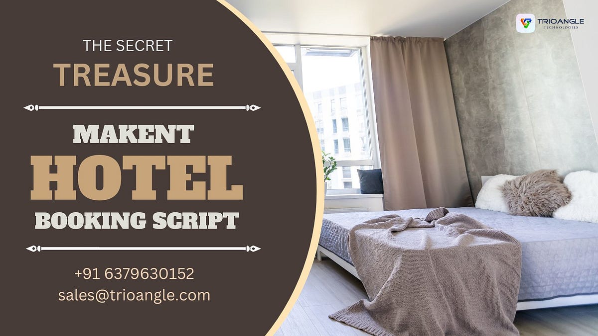 The Secret Treasure Makent — Hotel Booking Script! - Justinoliver - Medium