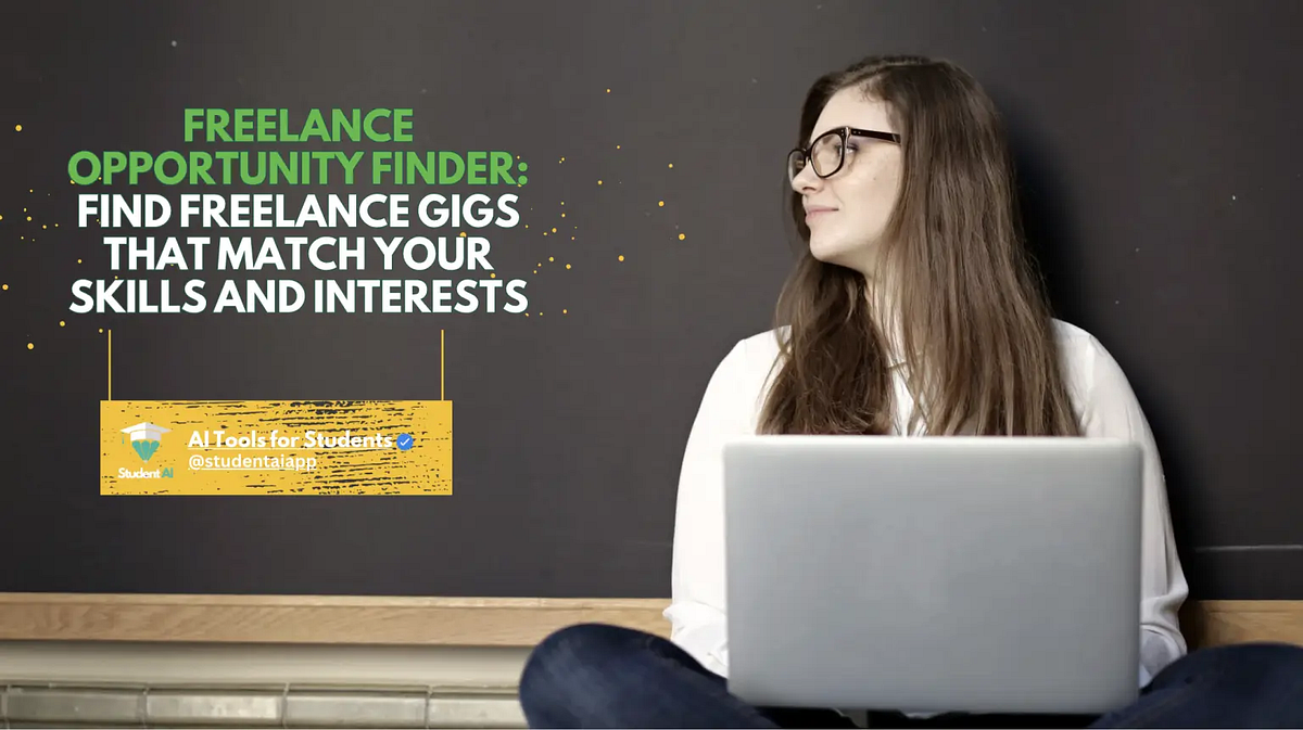Freelance Opportunity Finder: Find Freelance Gigs that Match Your ...