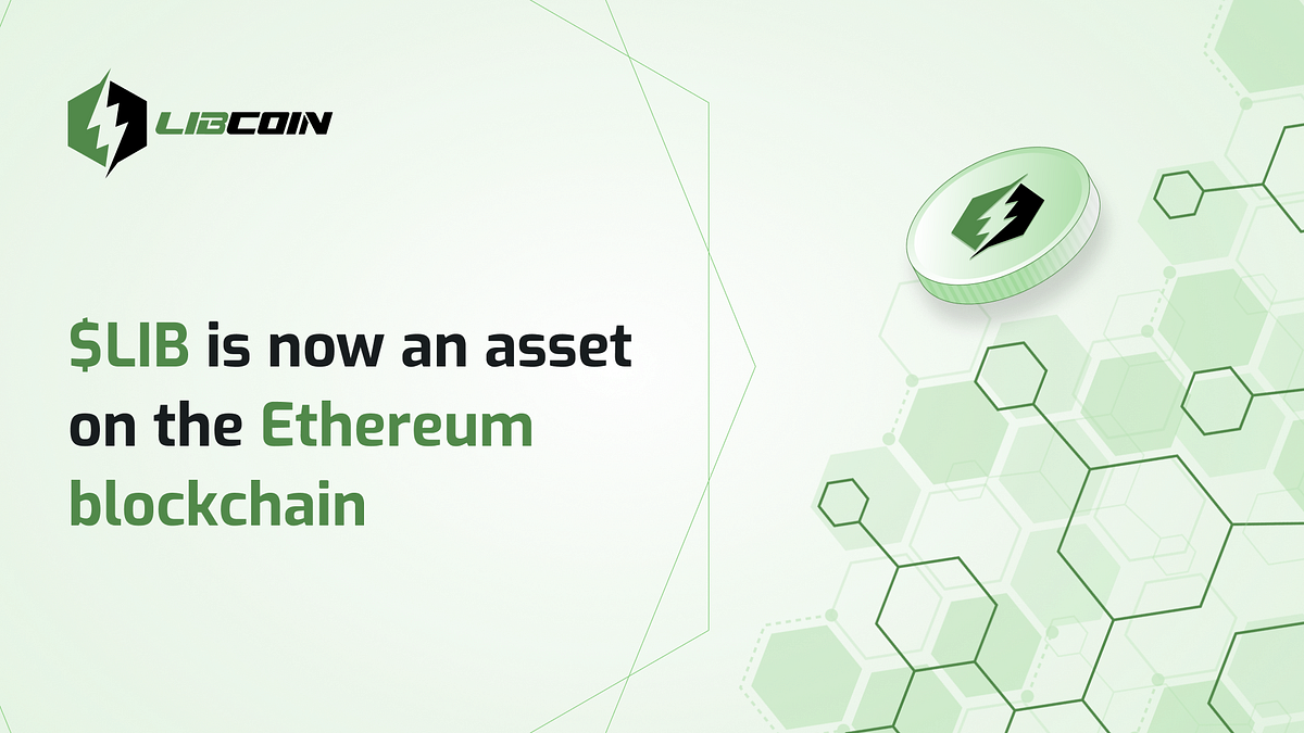 Ethereum product chain has a new asset: LIB token marking its presence ...