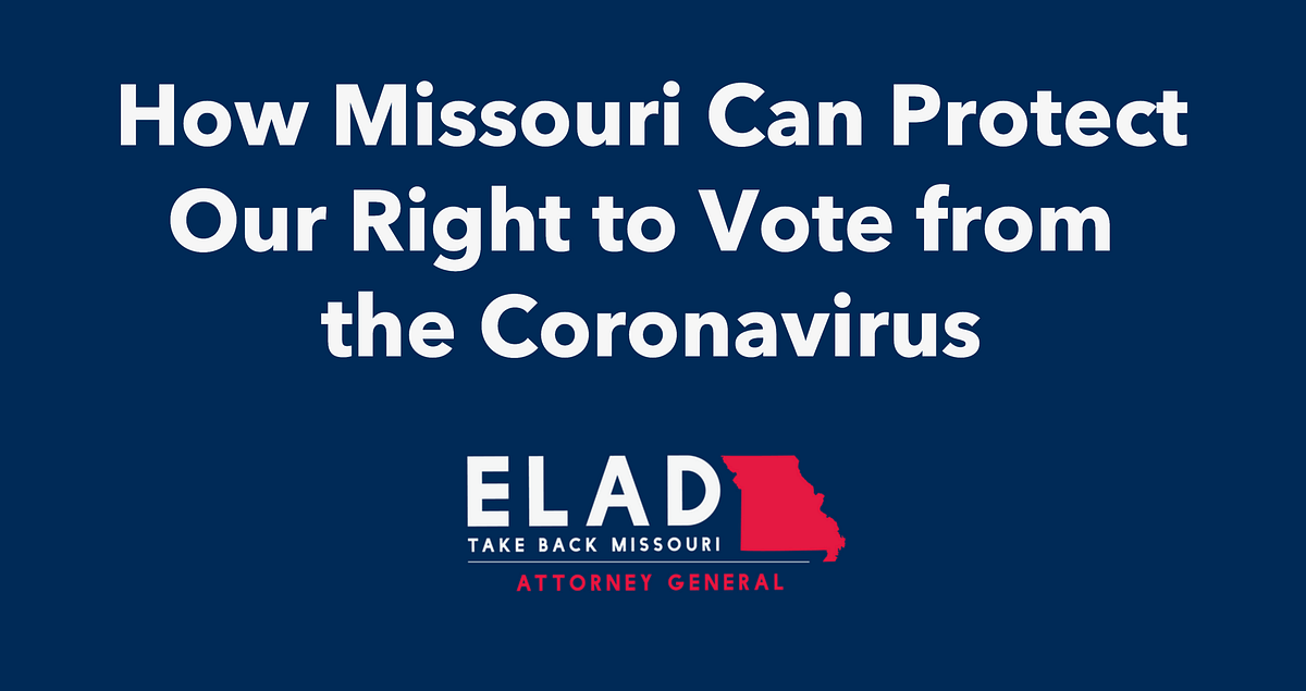 How Missouri Can Protect Our Right to Vote from the Coronavirus | by ...