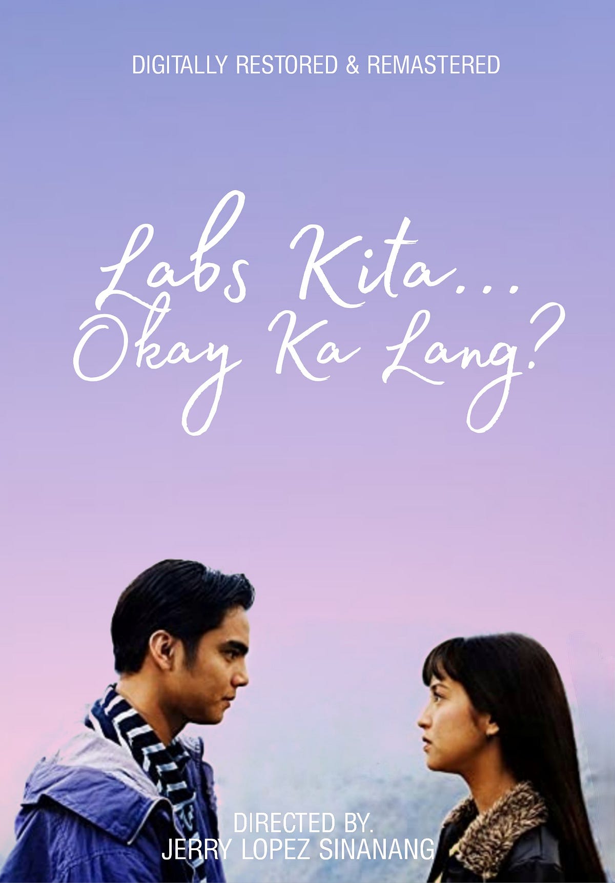The Timeless Kilig in ‘Labs Kita… Okey Ka Lang?’ | by HEIGHTS Ateneo ...
