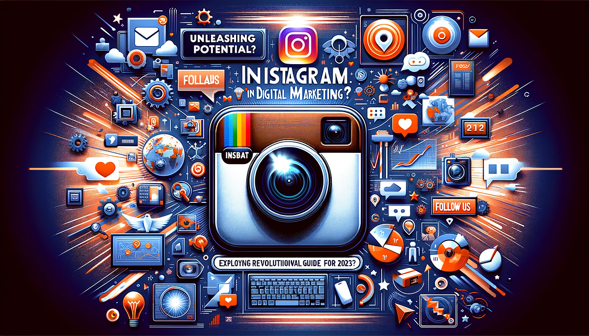 Unleashing Potential: What is Instagram in Digital Marketing? Exploring ...