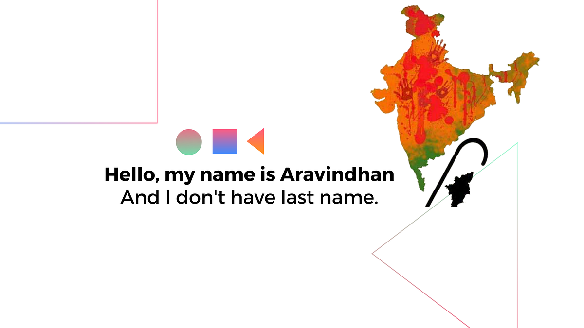 Why Don’t Tamil People Have Last Names? | by Aravindhan N. | Medium
