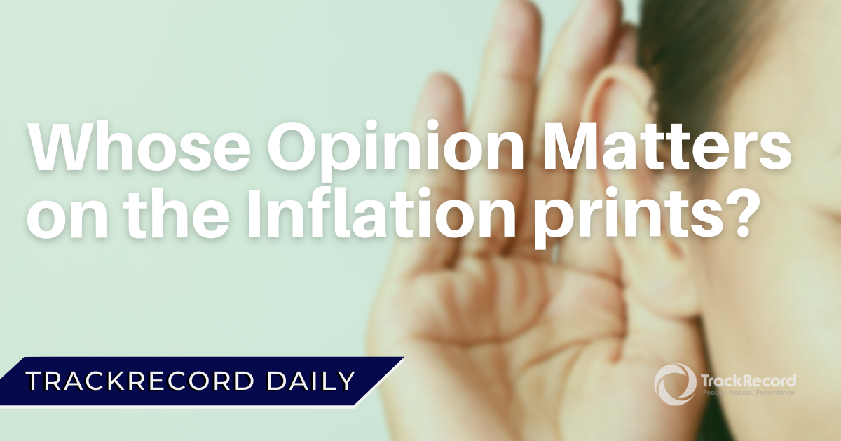 Whose Opinion Matters on the Inflation prints? | by TrackRecord Trading ...
