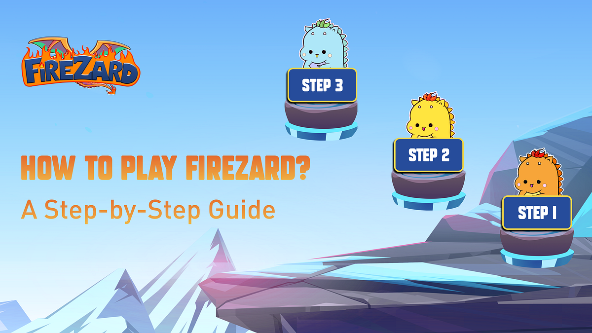 How to Play FireZard? A Step-by-Step Guide | by FireZard | Medium