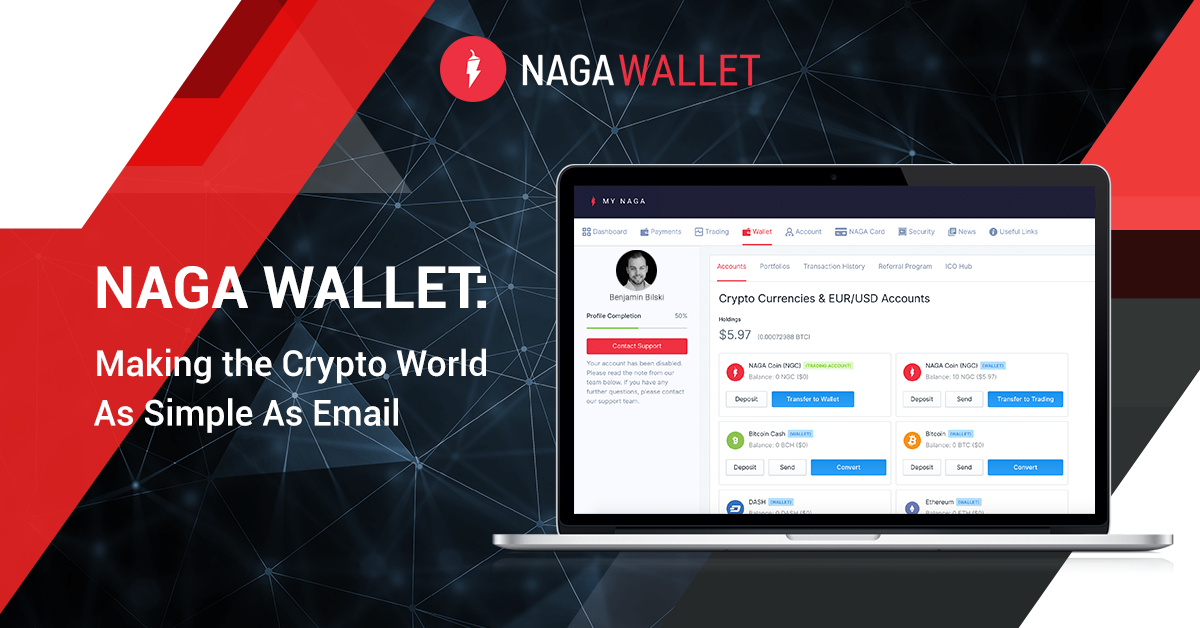 NAGA WALLET: Making the Crypto World As Simple As Email. | by NAGA ...