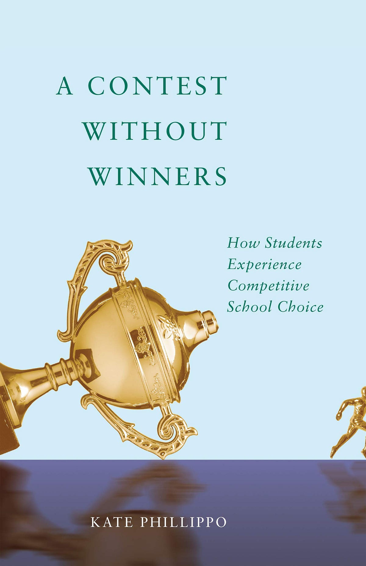 [EBOOK][BEST]} A Contest without Winners: How Students Experience ...