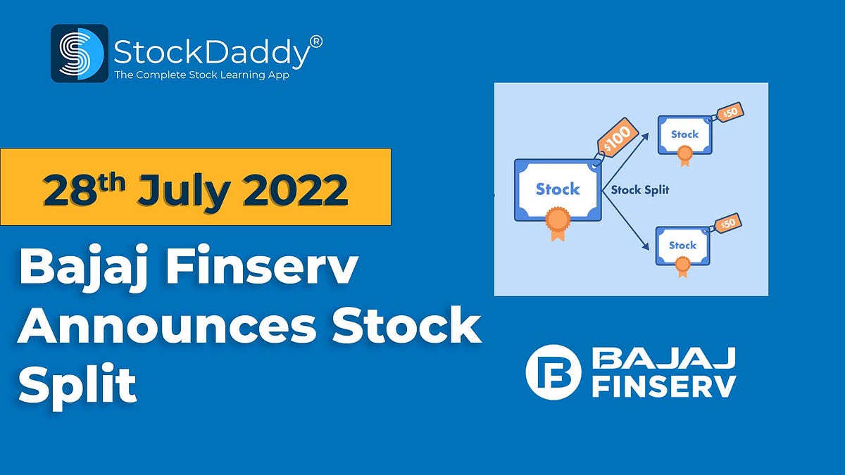 Bajaj Finserv stock split. Bajaj Finserv's stock price went hiked… | by Aditya Gupta | Medium