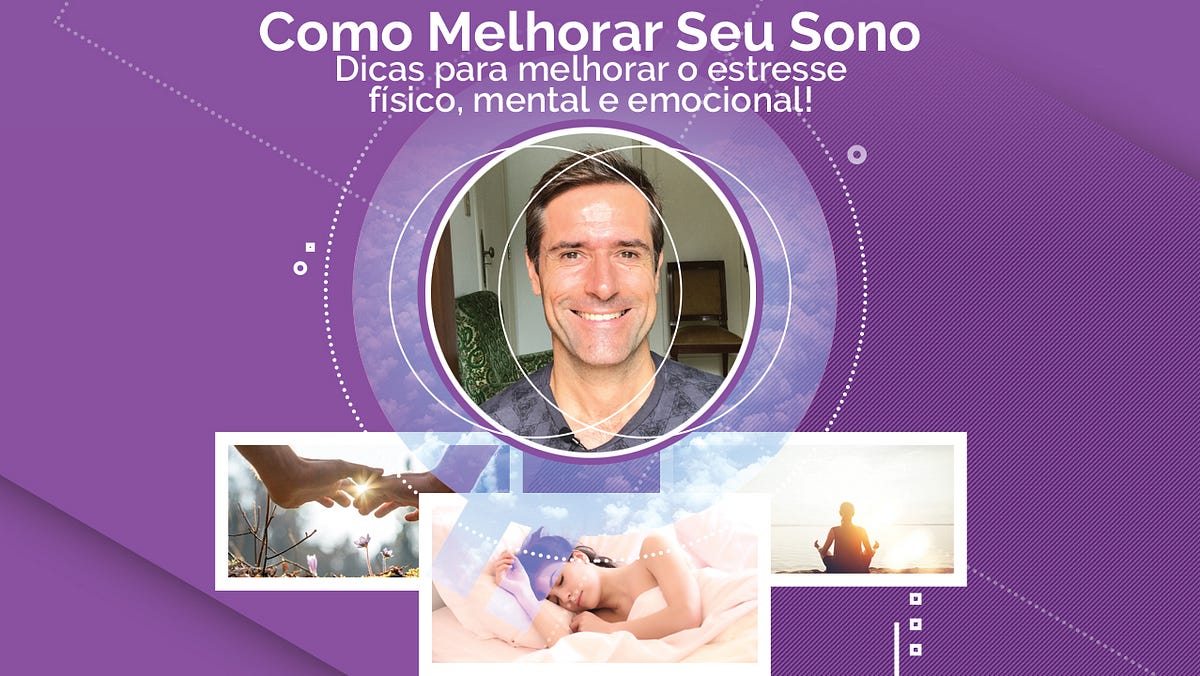Como Melhorar Seu Sono. Dominar a estratégia para ter um sono… | by ...