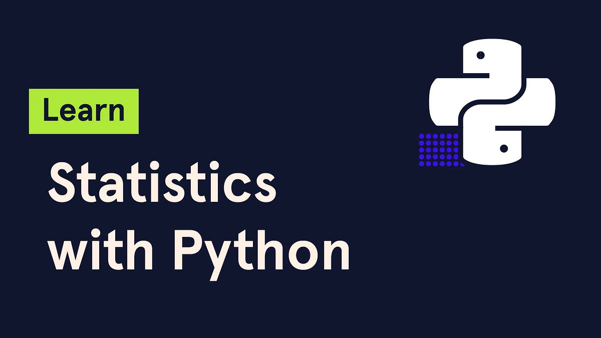 13 Must-Know Statistics Concepts with Python | Python in Plain English
