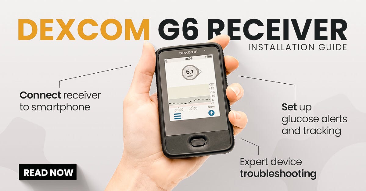 How to Set Up and Use the Dexcom G6 Receiver? - DexOnDemand - Medium
