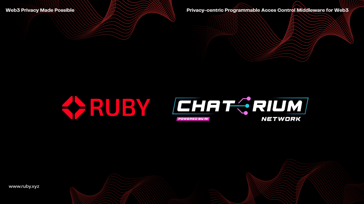 Ruby Protocol Teams Up With Chaterium Network for Enhanced User Experience and Privacy! | by ...