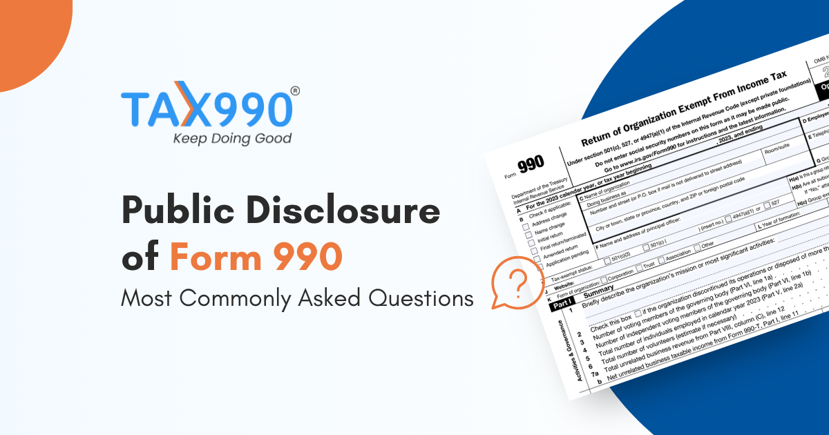 Public Disclosure of Form 990: Most Commonly Asked Questions | by Tax ...
