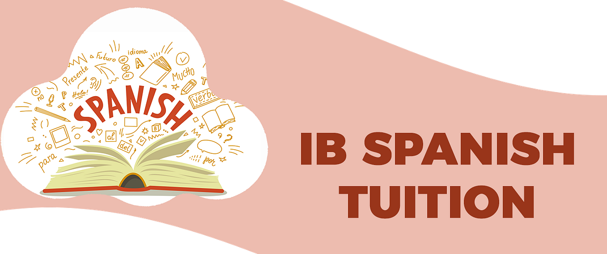 IB Spanish. Understanding The Fast Track For IB… | by Multitutor In ...