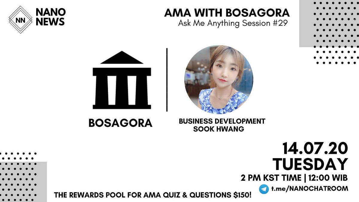 Nanochatroom AMA: BOSAGORA Recap. | by BOSagora | BOSagora | Medium