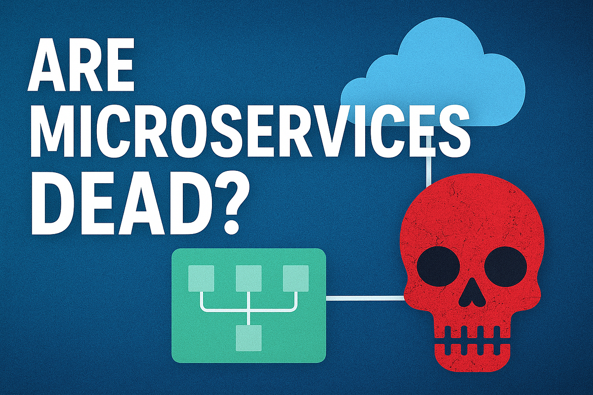 Are Microservices Dead? A Reality Check for 2025 | by Devansh Upadhyay | Medium