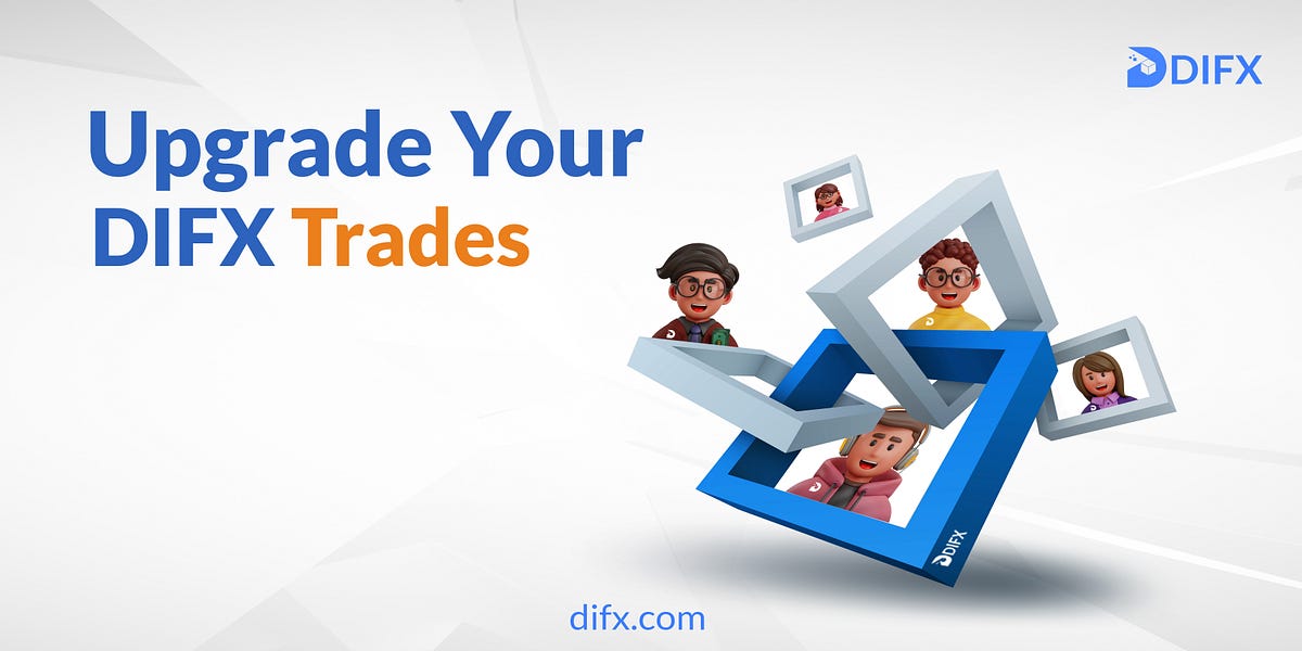 Upgrade Your Trading Experience. Updated Features Alert! | by DIFX | Medium