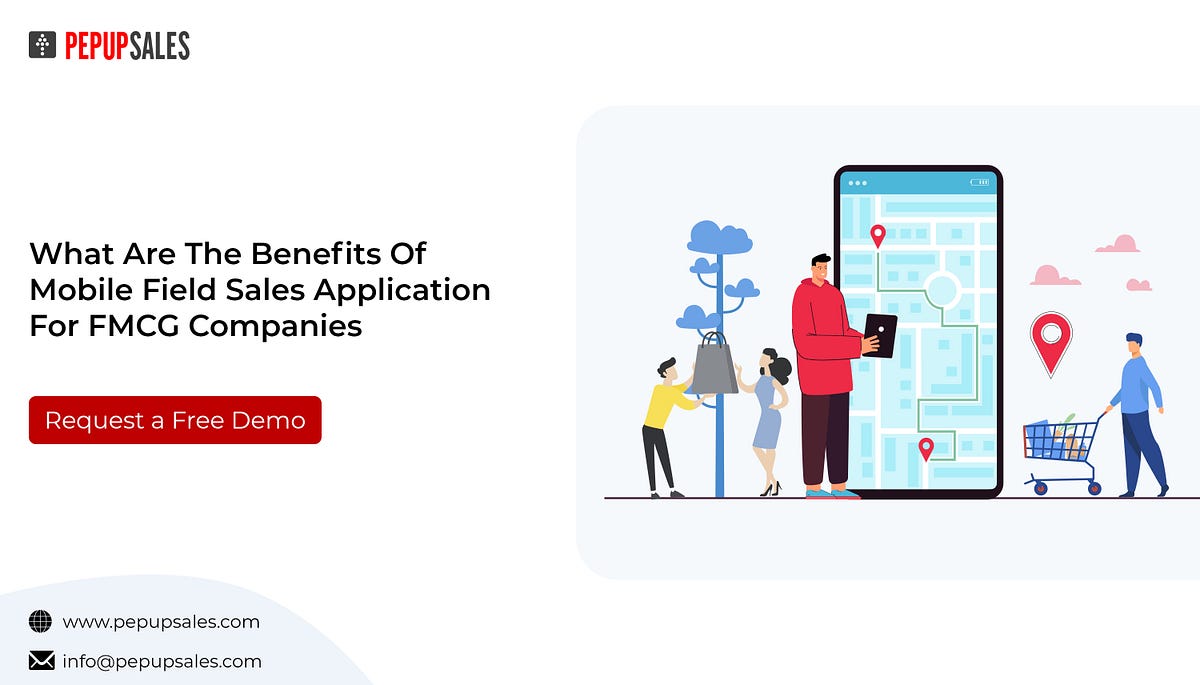 What Are The Benefits Of Mobile Field Sales Application For FMCG ...