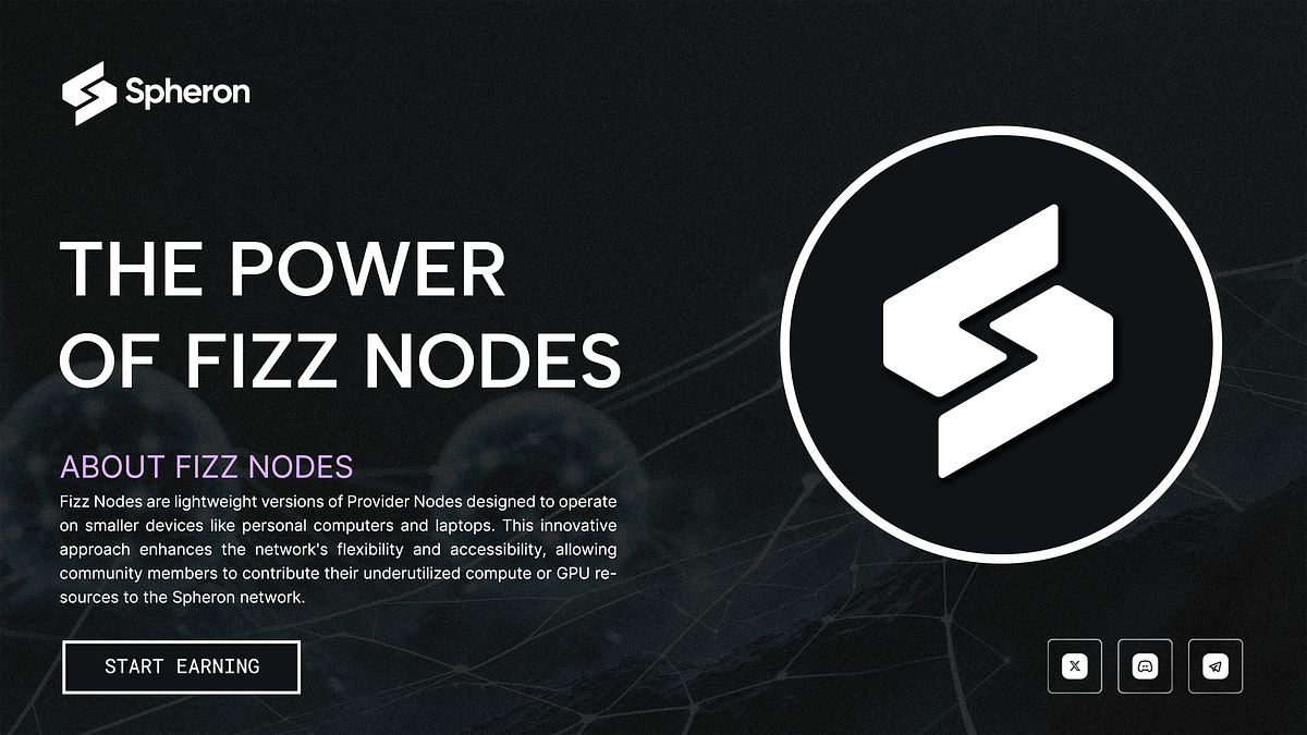 The Power of Fizz Nodes. Connecting and Earning in the… | by ...