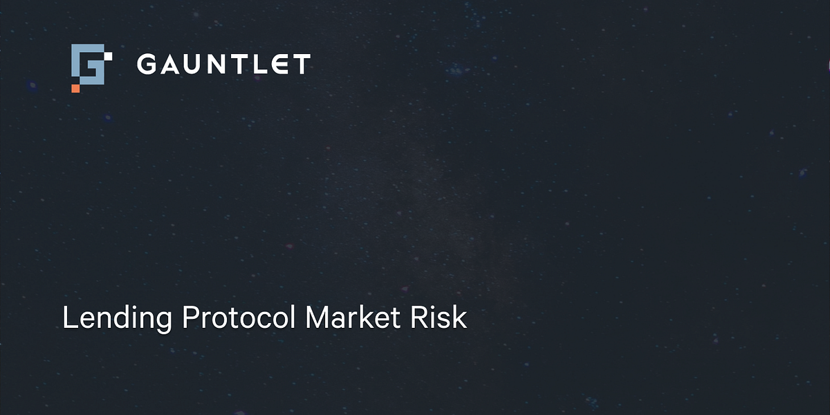 Lending Protocol Market Risk. How to balance risk trade-offs in DeFi ...