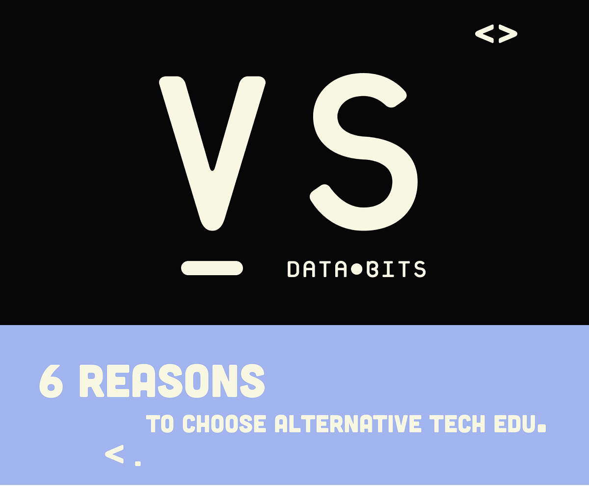 6 Reasons to Choose Alternative Tech Edu. | by V School | Medium
