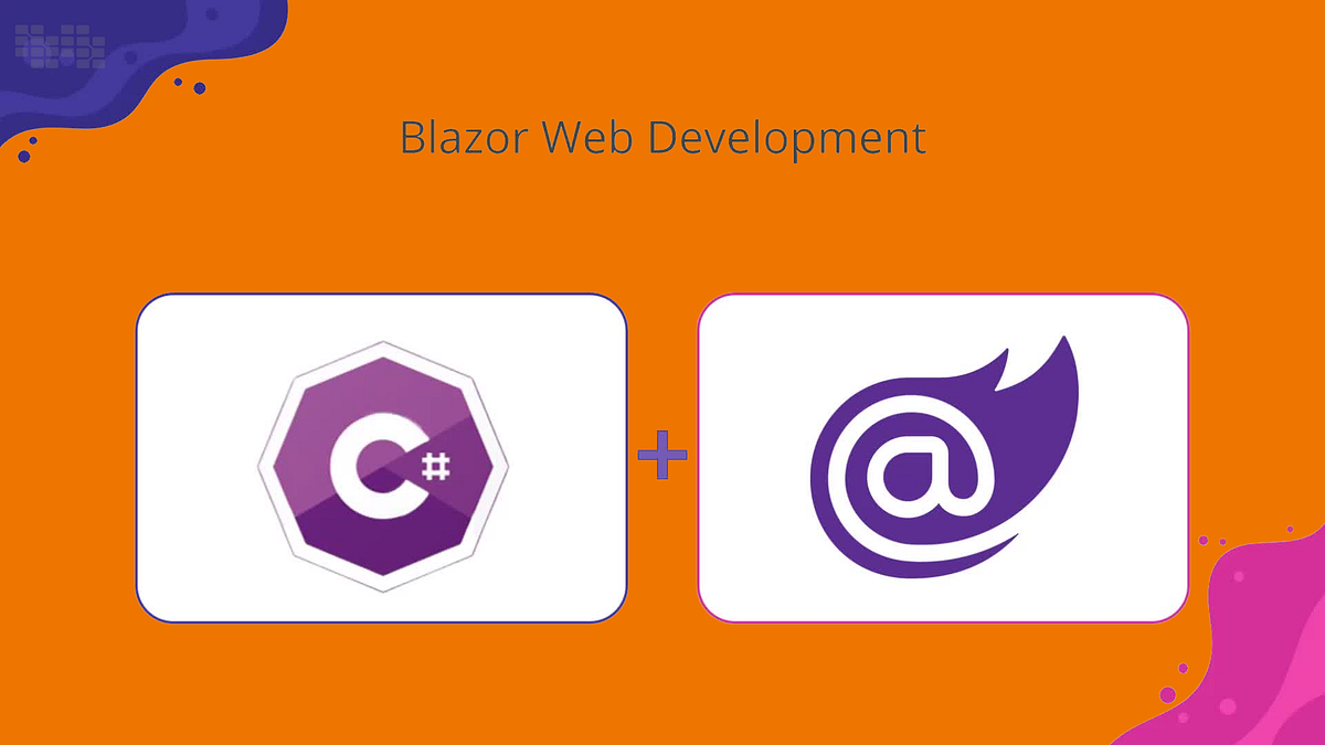 Getting Started with Blazor: A Comprehensive Guide for Beginners | by Nile Bits | Medium