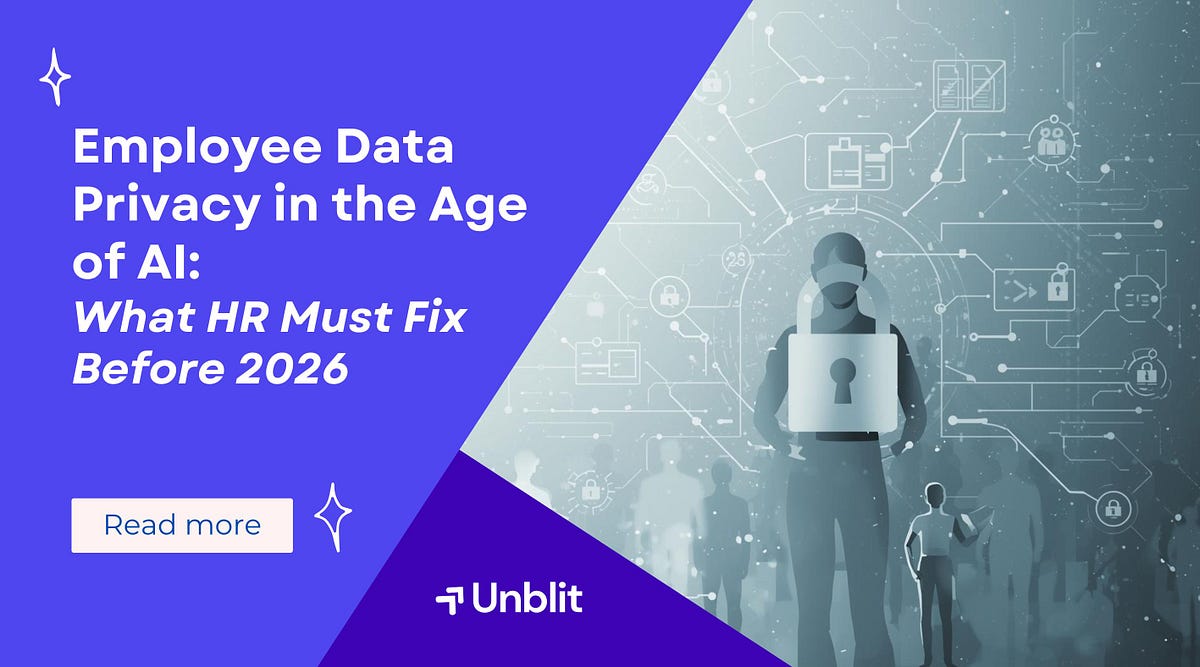 Employee Data Privacy in the Age of AI: What HR Must Fix Before 2026 ...
