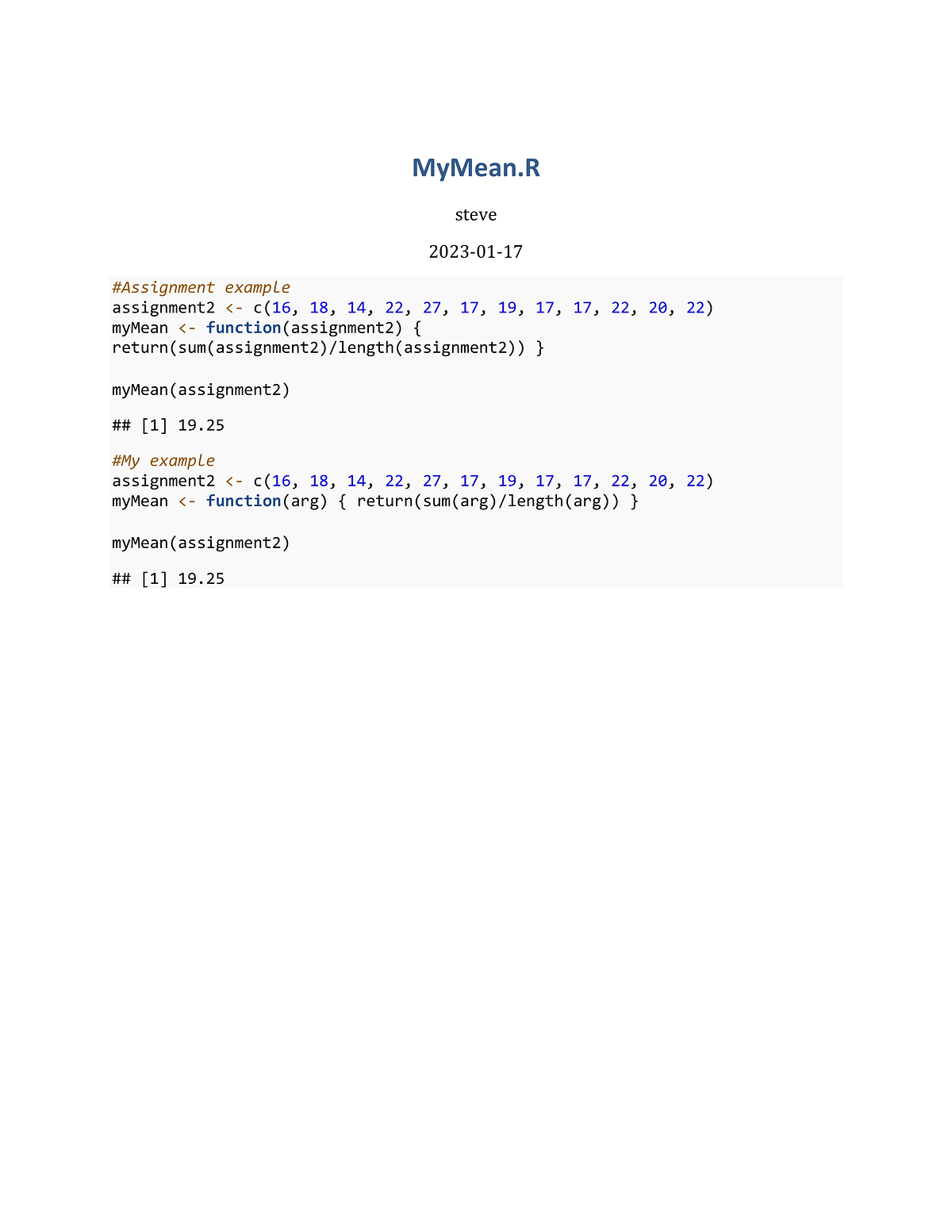 Basic R Functions. The function works as intended. The… | by ...