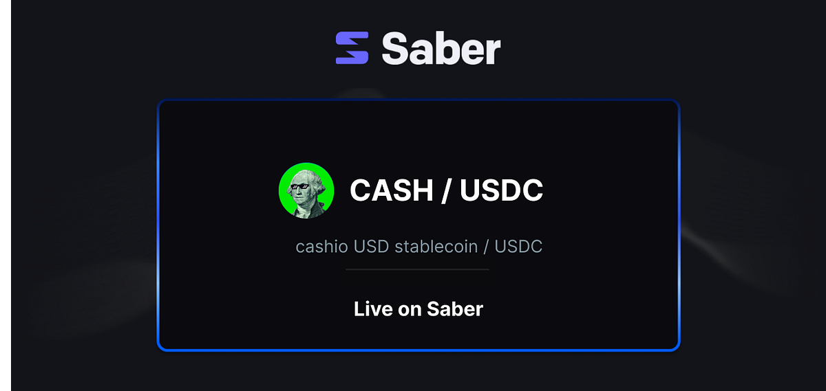 Saber Launches CASH / USDC Pool in Partnership with Cashio | by Saber ...