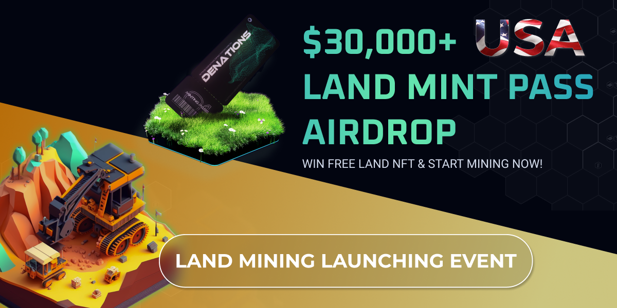 $30,000+ USA Land Mint Pass AIRDROP - DeNations - Medium