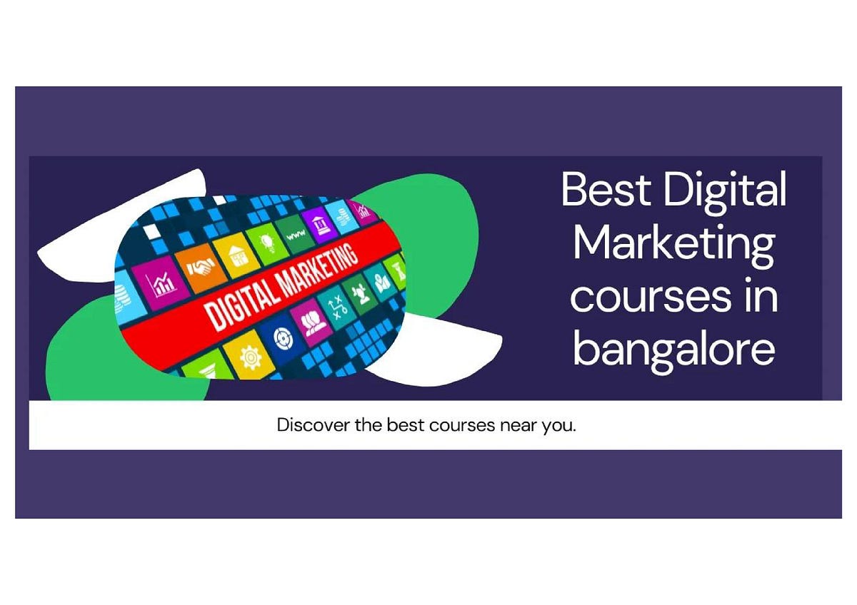 Best Digital Marketing Courses in Bangalore Fees & Benefits - Cybertoothoffice - Medium